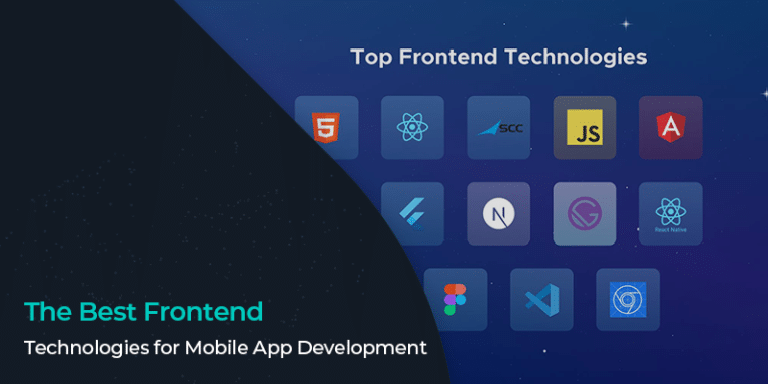 The Best Frontend Technologies for Mobile App Development ...
