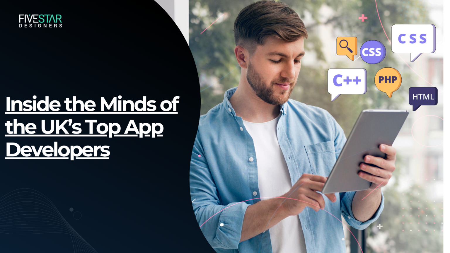 Minds of UK’s Top App Developers | Trends & Future Insights